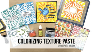 Colorizing Ranger Texture Paste