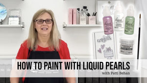 How to Paint with Liquid Pearls