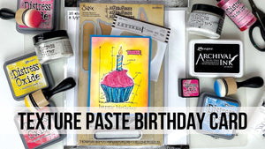 Texture Paste Birthday Card