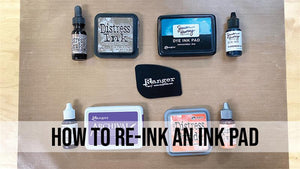 How to Re-Ink An Ink Pad
